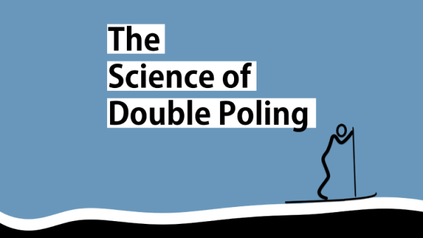 The Science of Double Poling - Nordic Ski Lab