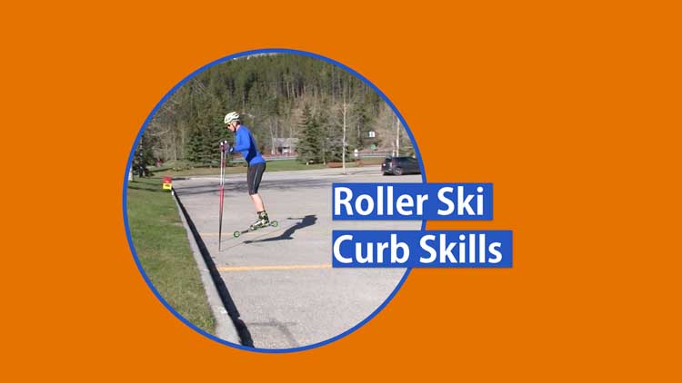Roller Ski Curb Skills - Nordic Ski Lab