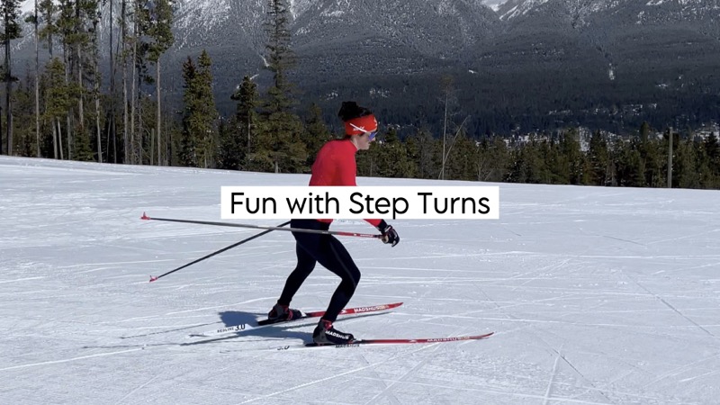 Fun with Step Turns - Nordic Ski Lab
