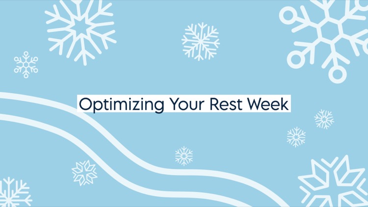 Optimizing Your Rest Week - Nordic Ski Lab